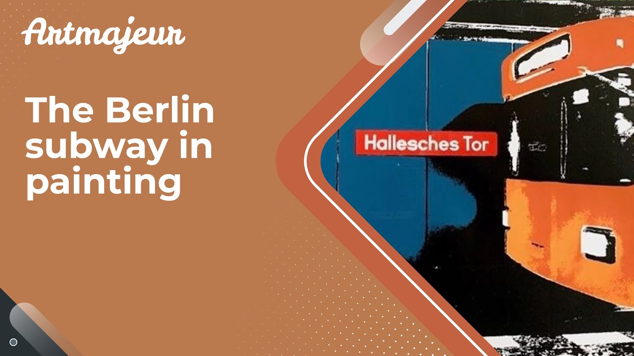 The Berlin subway in painting - YouTube