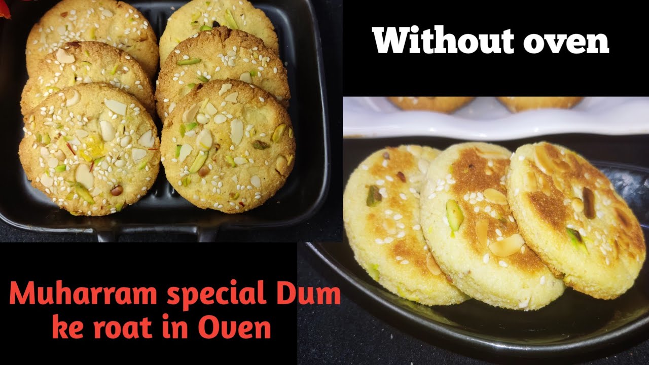 Muharram Special Roat Recipe | How to make Dum Ke Roat | Roat recipe ...