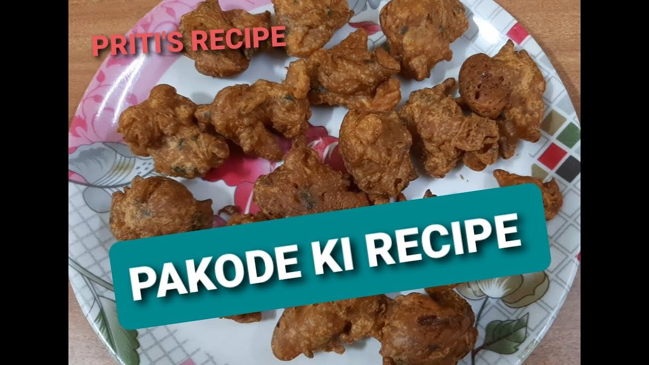 Pakode ki recipe in hindi , quick and easy Pakode - YouTube