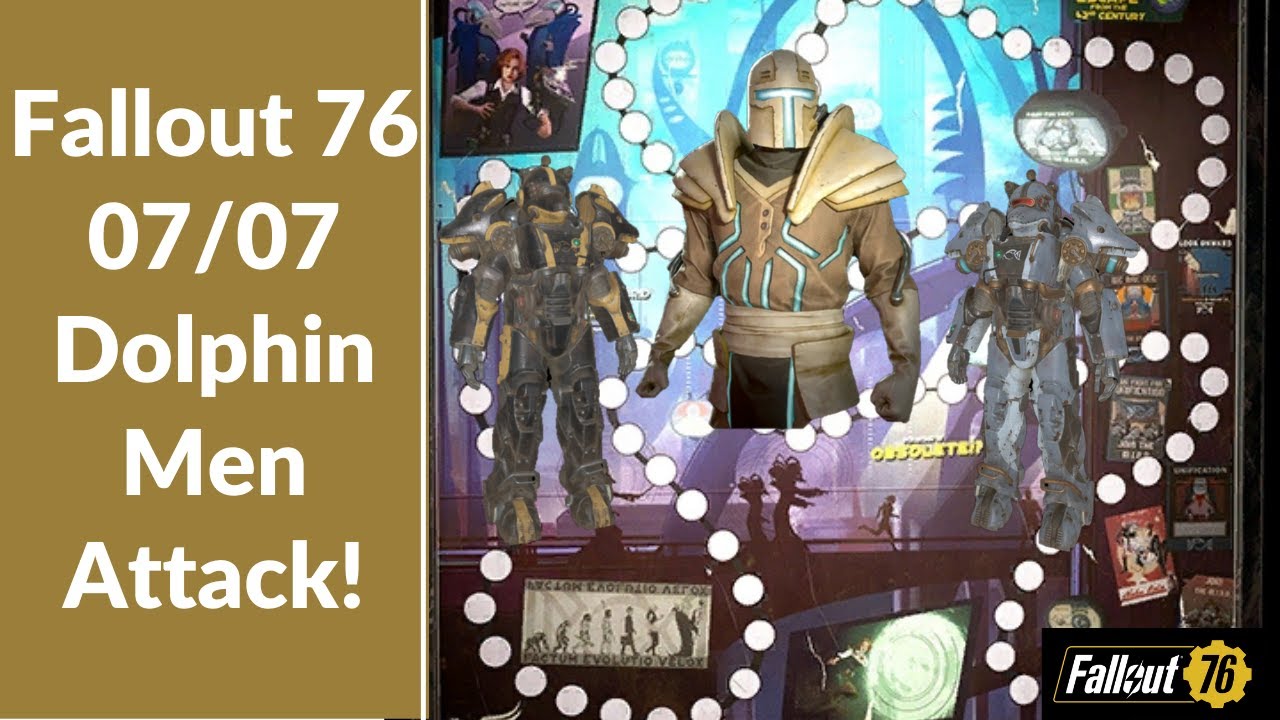 Fallout 76 07/07 Season 5 Alive, Dolphin Men Attack! New Knight outfit ...