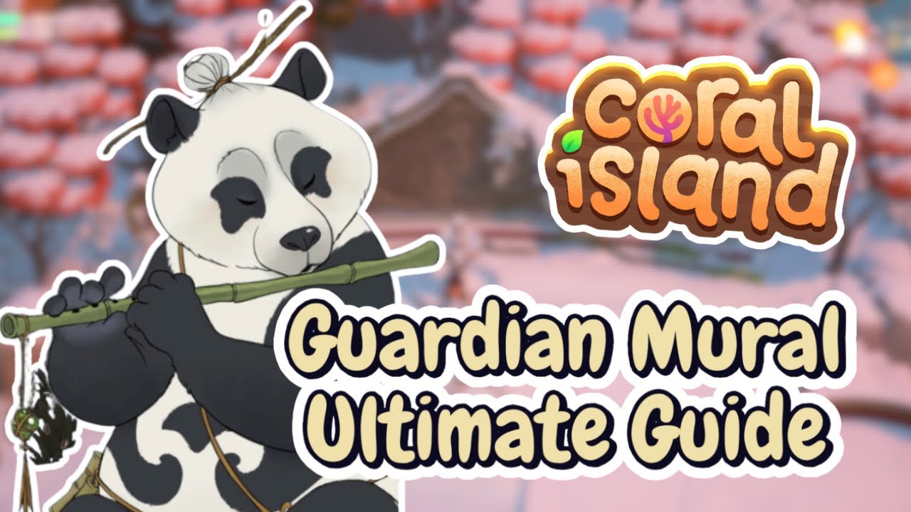 Complete Guardian Mural Guide + FREE Tracker | Coral Island 1.1 - YouTube