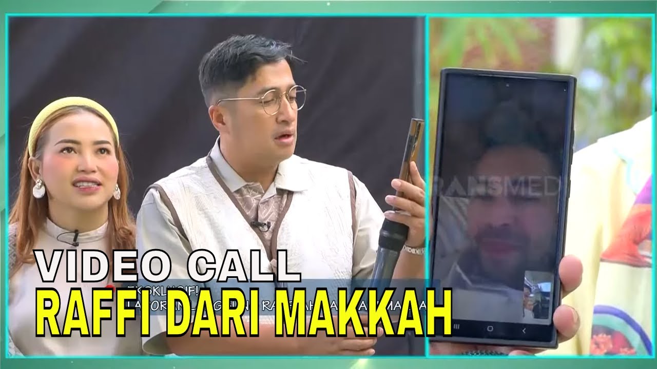 Eksklusif Video Call Raffi Ahmad Dari Makkah | FYP (14/06/24) Part 2 ...
