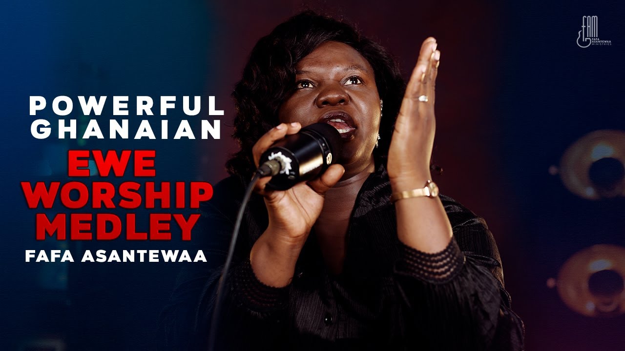 POWERFUL GHANAIAN EWE WORSHIP MEDLEY - FAFA ASANTEWAA #ghanaworship # ...
