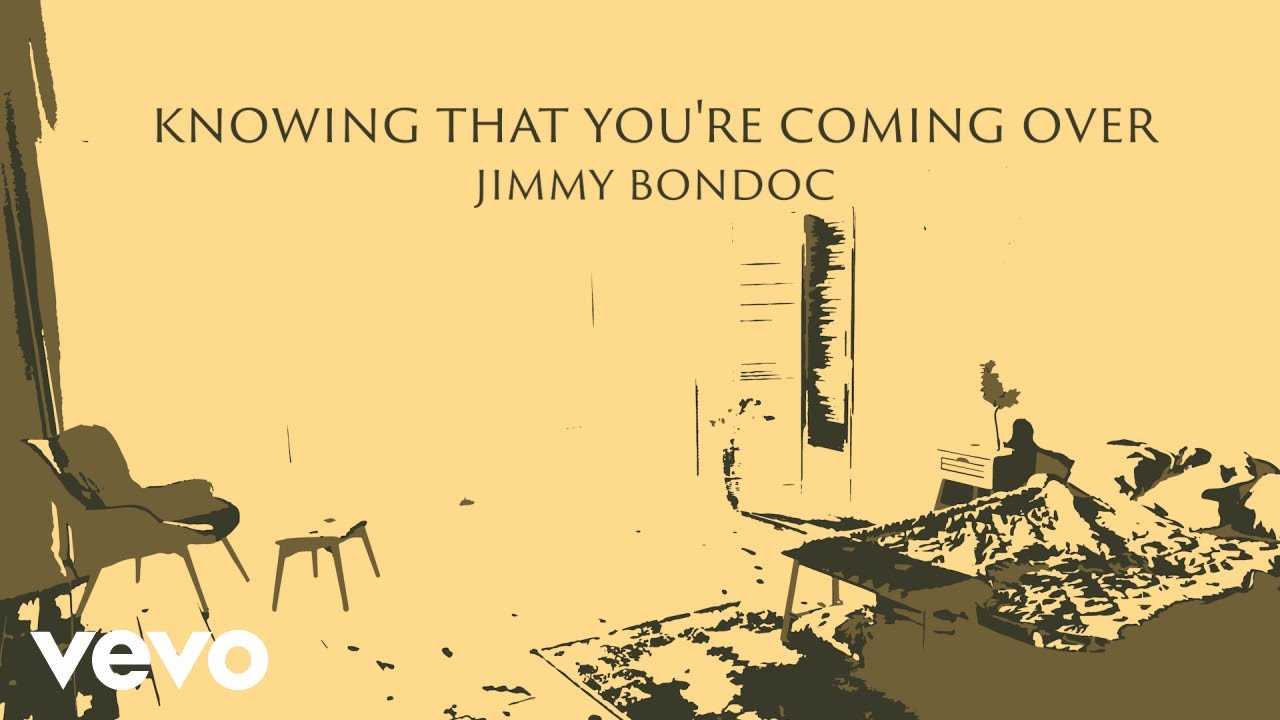Knowing That You're Coming Over [Lyric Video]