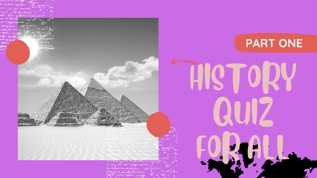 History Quiz For All Part 1 History Trivia Quiz Level Medium YouTube history-quiz-for-all-part-1-history-trivia-quiz-level-medium-youtube