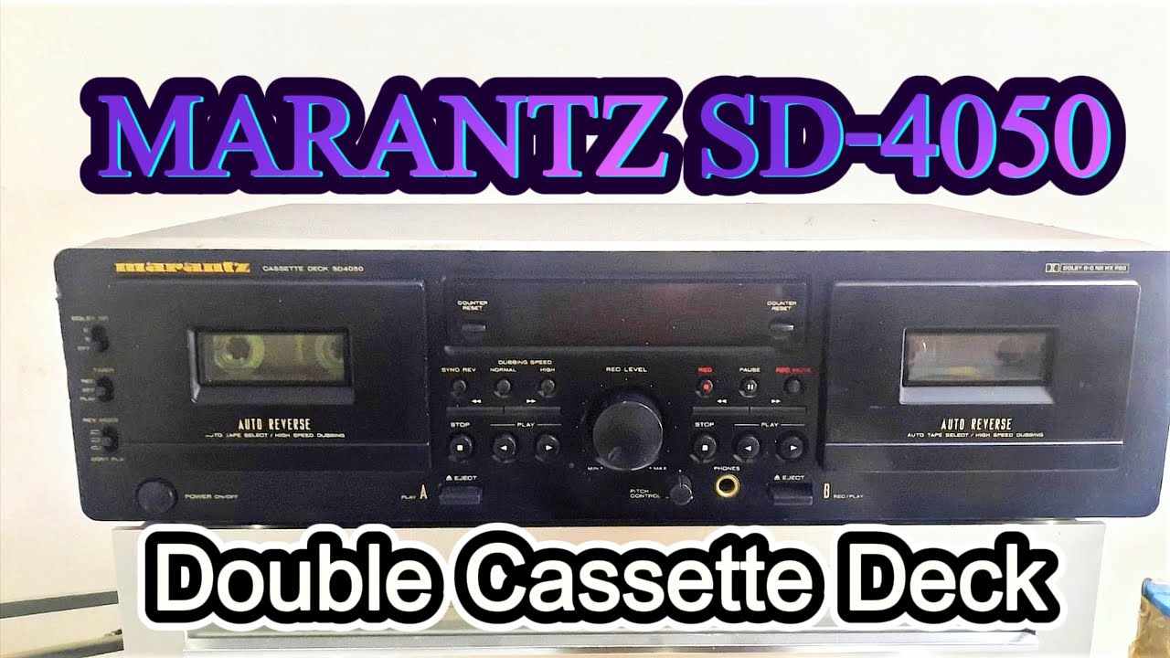 MARANTZ SD-4050 เครื่องเล่นเทปคู่เสียงดีมาก - YouTube