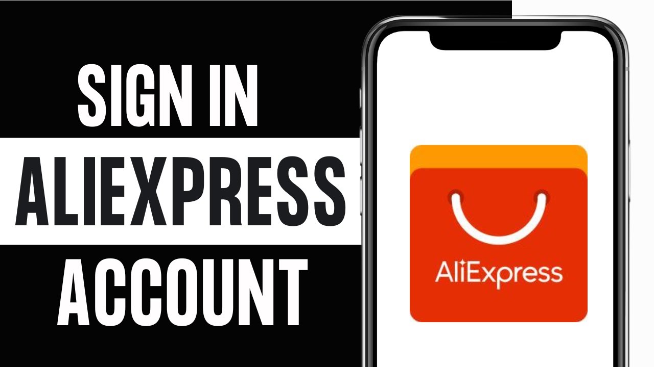 How to Sign In AliExpress Account 2024 | AliExpress App Login - YouTube
