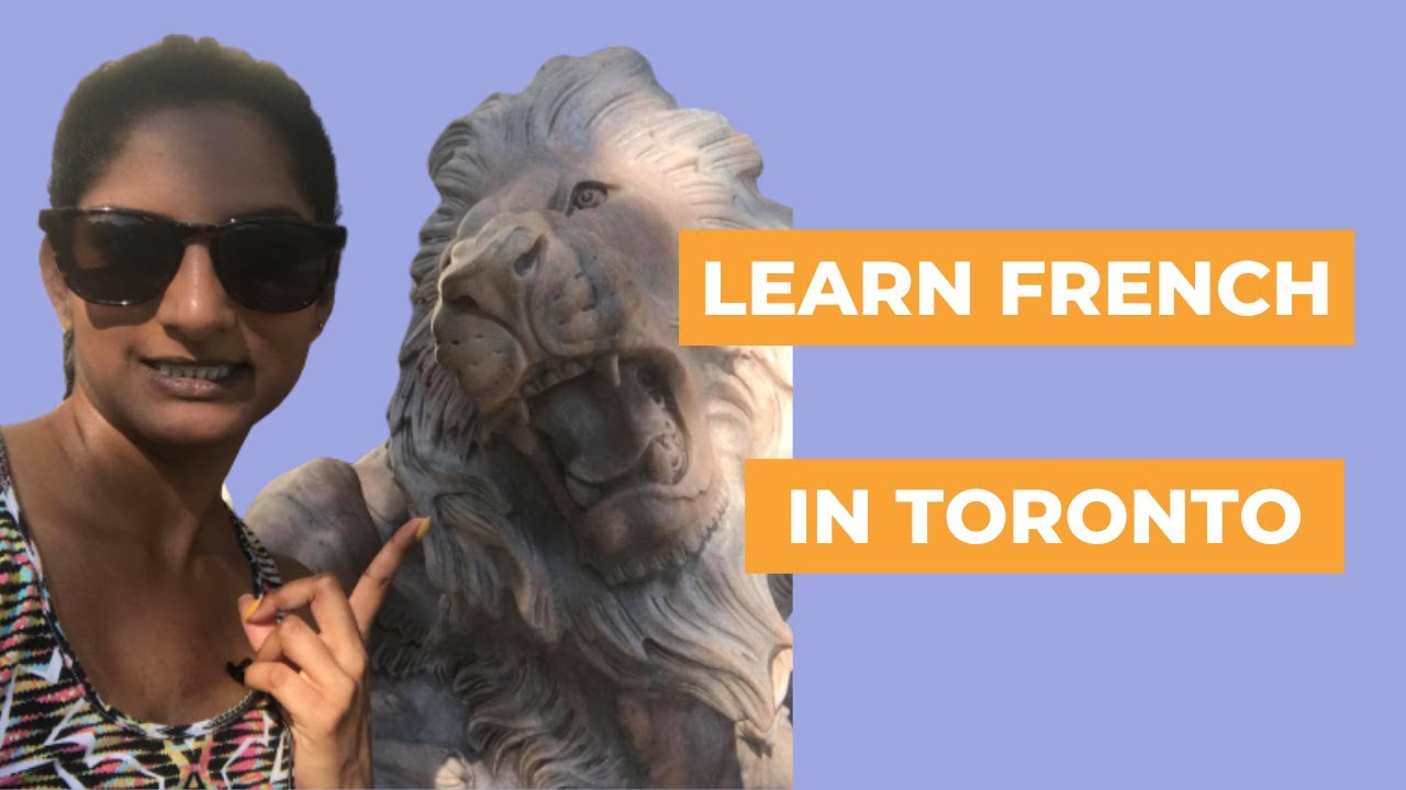 How to Learn and Speak FRENCH (from France) in Toronto // How to ...