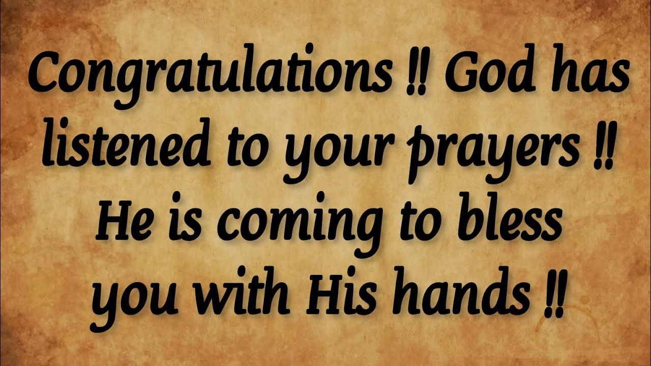 🎉 Congratulations! God has listened to your prayers 💯 God's message for ...