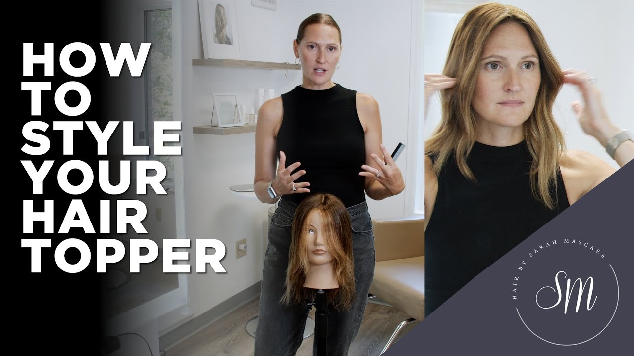 Styling your hair topper - YouTube