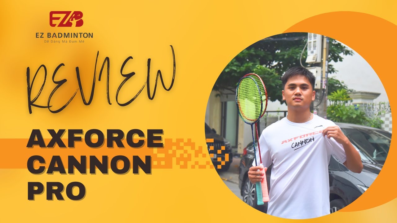 Review Axforce Cannon Pro | Siêu phẩm quốc dân đã được nâng lên một ...