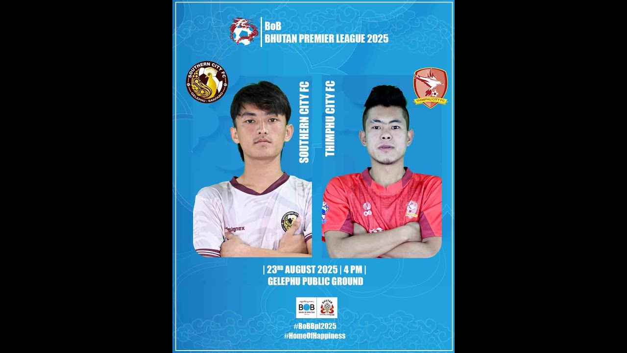 SOUTHERN CITY FC vs THIMPHU CITY FC - YouTube