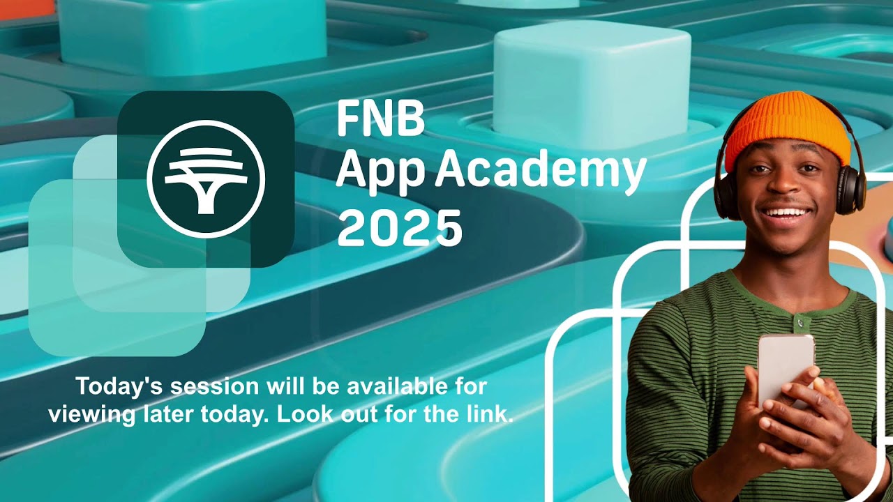 FNB App Academy 2025 Lesson 7 - YouTube