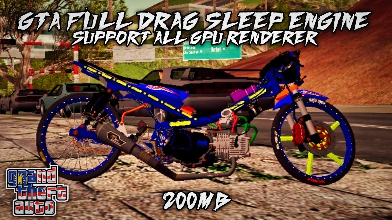 RELEASE !! GTASA LITE FULL DRAG SLEEP ENGINE MALAYSIA - YouTube
