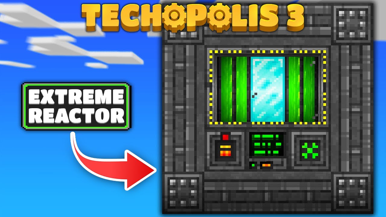 EXTREME REACTORS & URANIUM PROCESSING! #14 | Minecraft Techopolis 3 [Modded Questing Skyblock ...