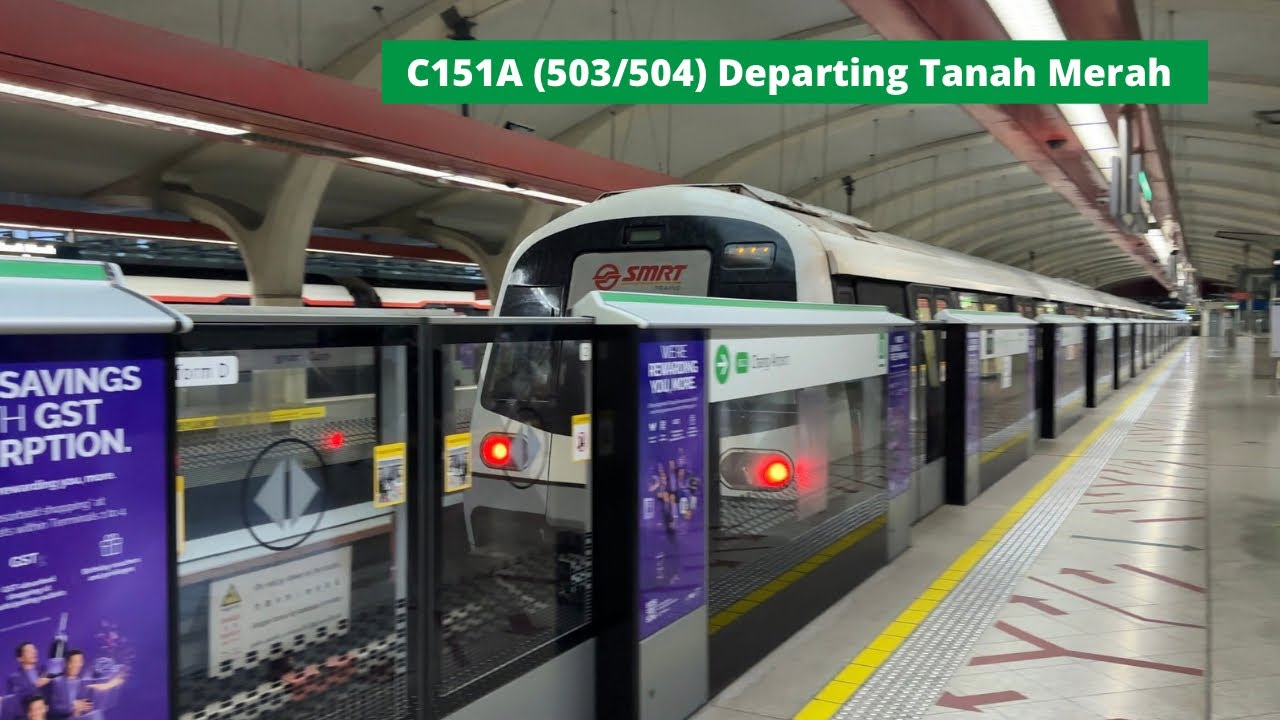 [T’’’][SMRT] C151A (503/504) departing Tanah Merah - YouTube