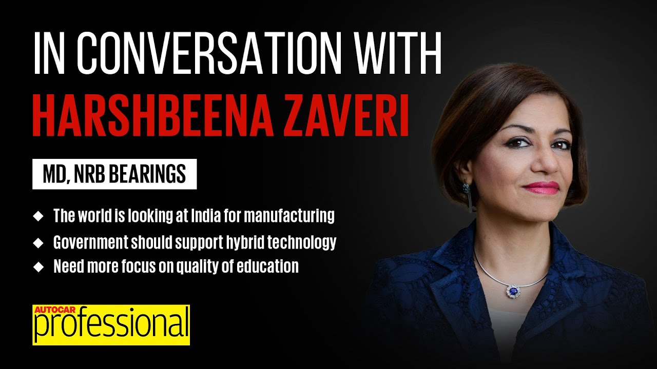 Interview, Harshbeena Zaveri, Managing Director, NRB Bearings - YouTube