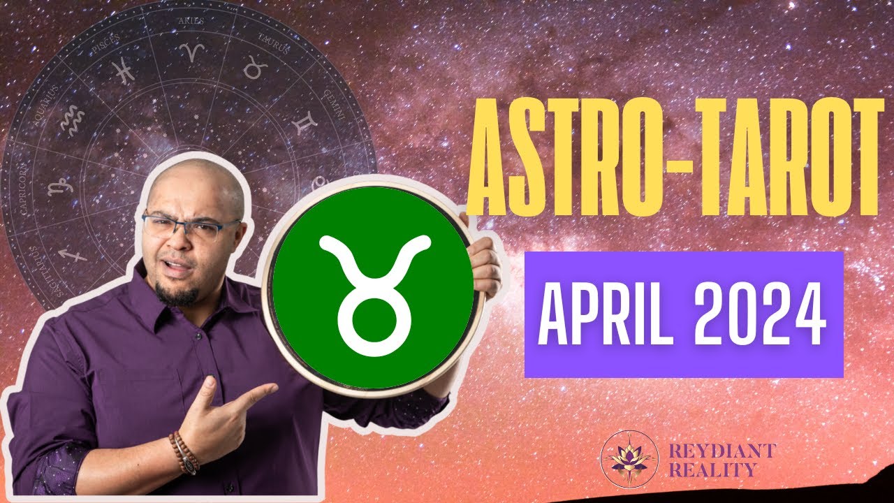 TAURUS April Astro-Tarot ♉️ -#taurusastrology #taurustarot - YouTube