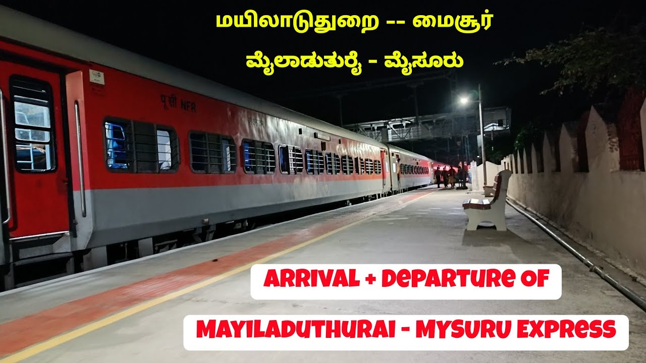 MYSURU EXPRESS Arrival & Departure From Kulithalai station 🚂 ...