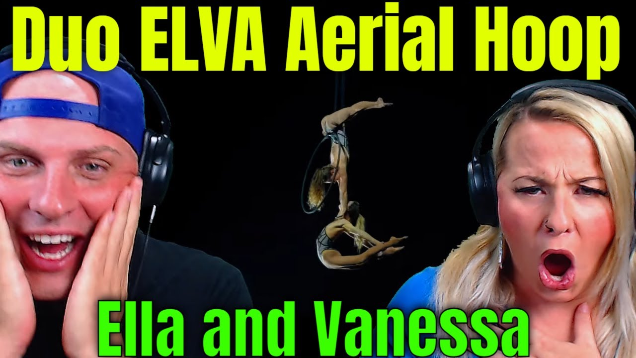 Reaction to CRAZY ACROBATICS Duo ELVA Aerial Hoop Ella and Vanessa | THE WOLF HUNTERZ REACTIONS ...