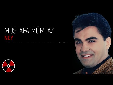 Mustafa Mümtaz - Ney