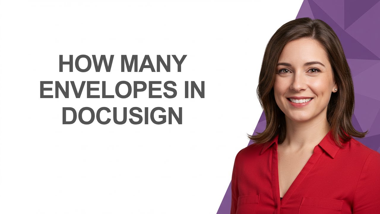 How Many Envelopes In Docusign - AshleyHowTo - YouTube