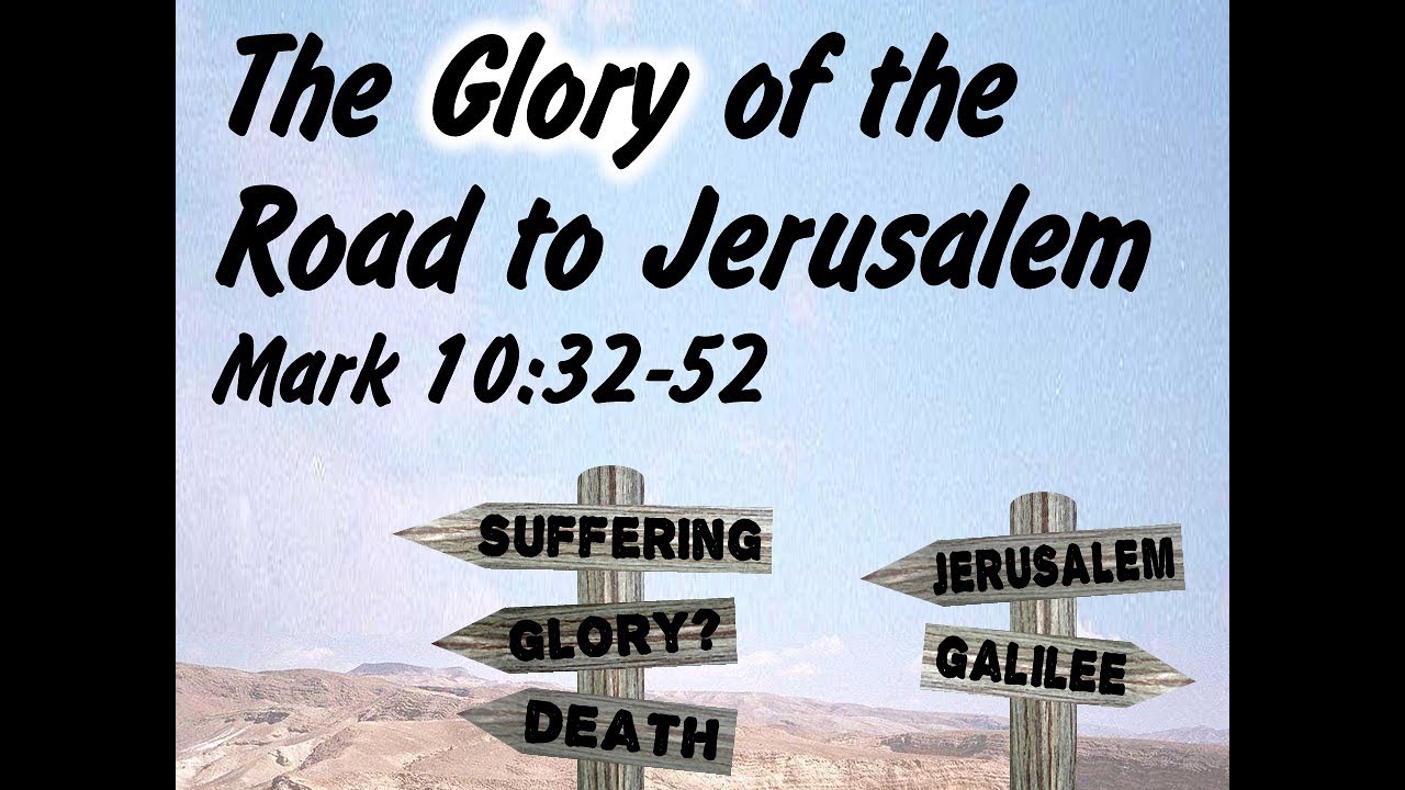 The Glory of the Road to Jerusalem — SVCC Sunday Sermon, February 2 ...