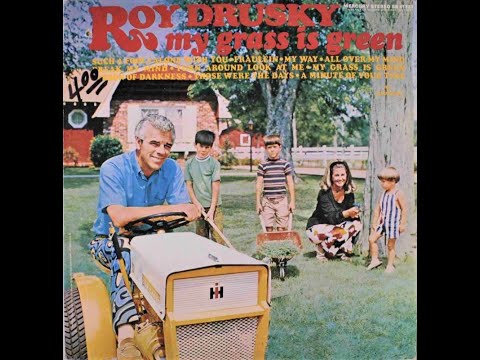 Roy Drusky – My Grass Is Green (1969, Vinyl) - Discogs