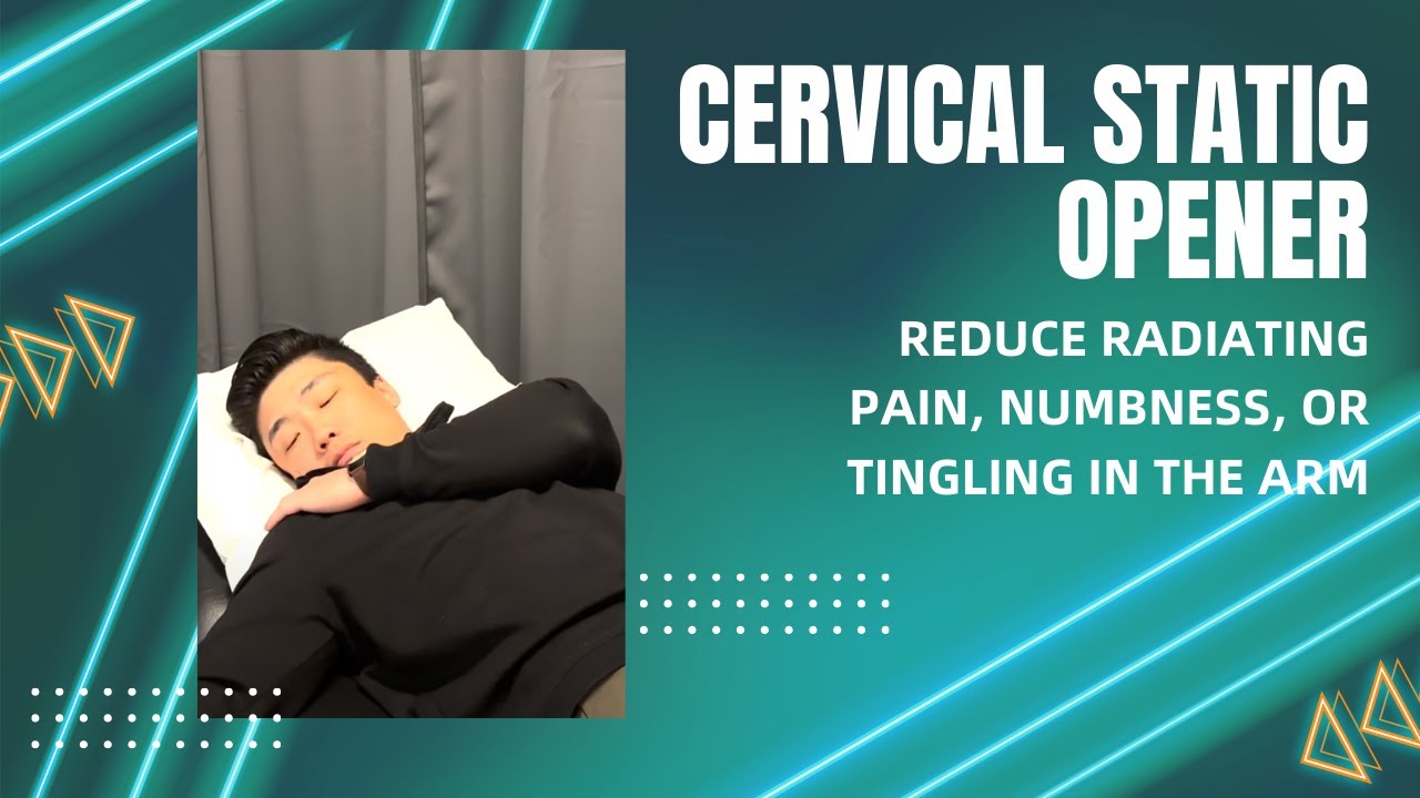 Cervical Static Opener - Reduce Neck Pain and Radiating Pain, Numbness ...