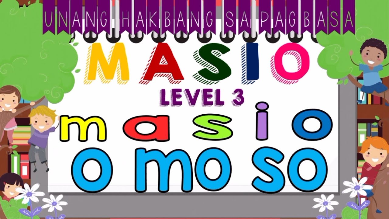 PAANO MATUTONG BUMASA NG MABILIS? MASIO PART 3 (M,A,S,I,O) || Aralin 3 ...
