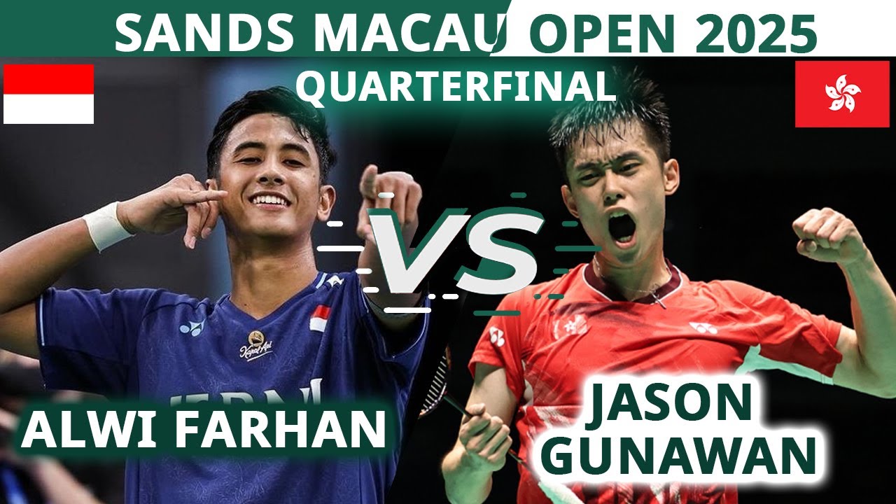 [QUARTERFINAL] Alwi FARHAN Vs Jason GUNAWAN | Macau Open 2025 - YouTube