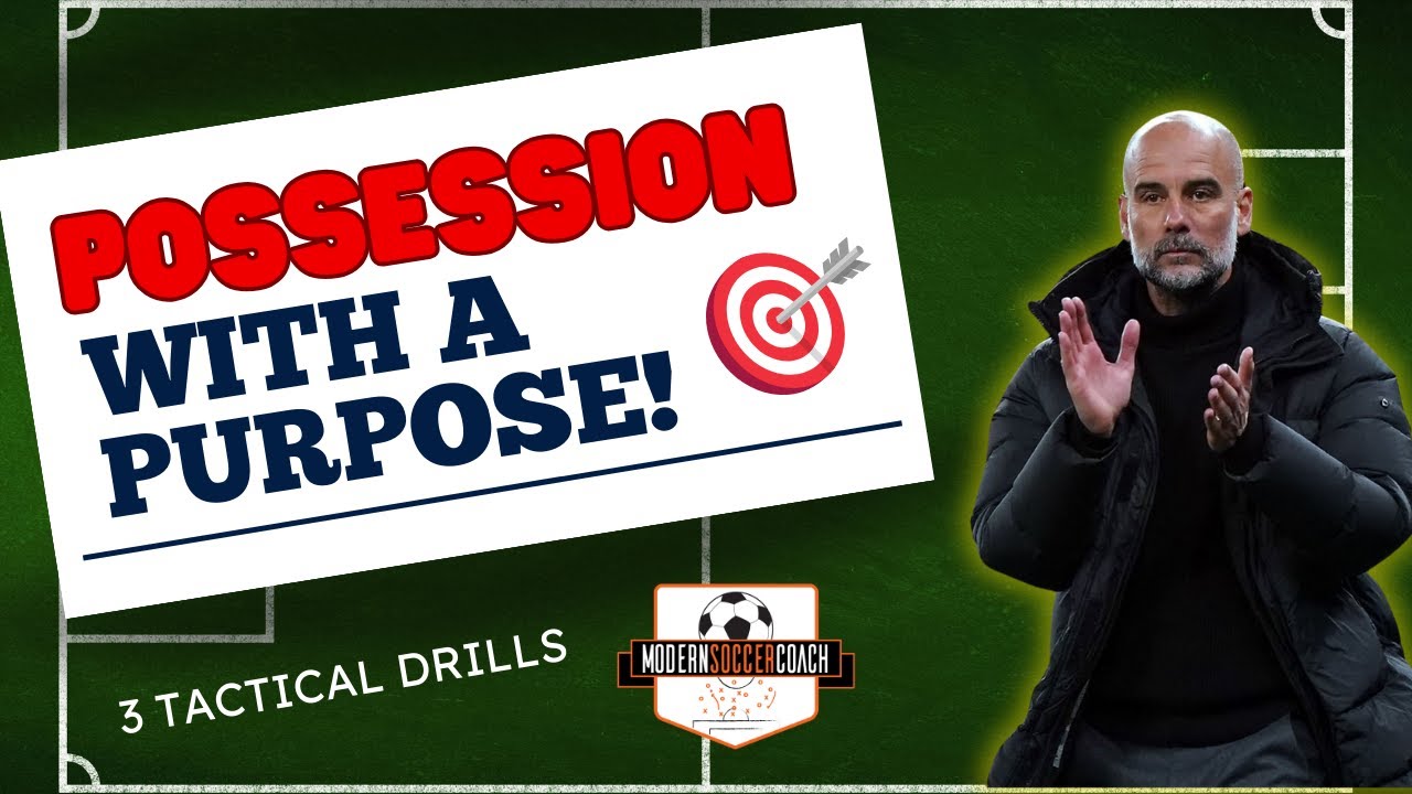 Score Goals with Possession!! (3 Tactical Exercises) - YouTube