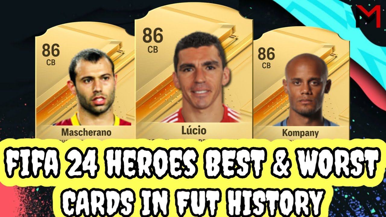 FIFA 24 | HEROES AND THEIR BEST & WORST FIFA CARDS - YouTube