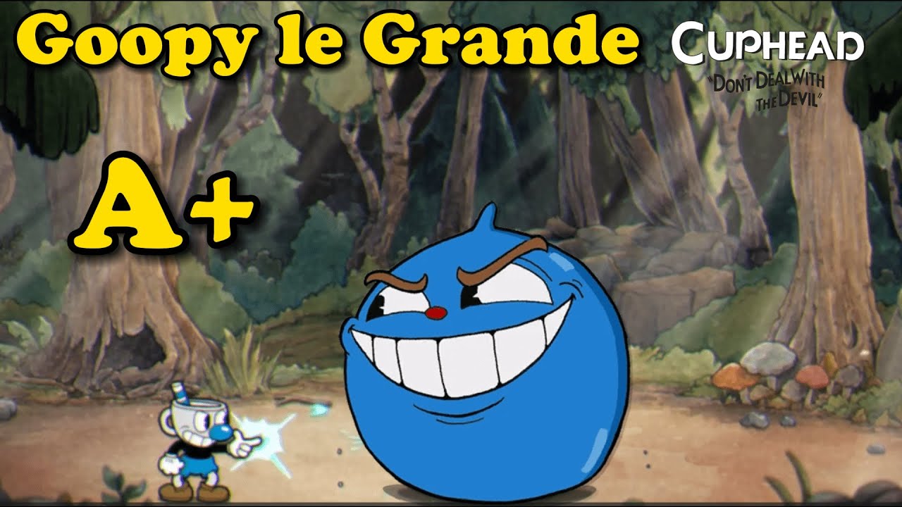 Cuphead | Goopy le Grande (Normal) A+ - YouTube