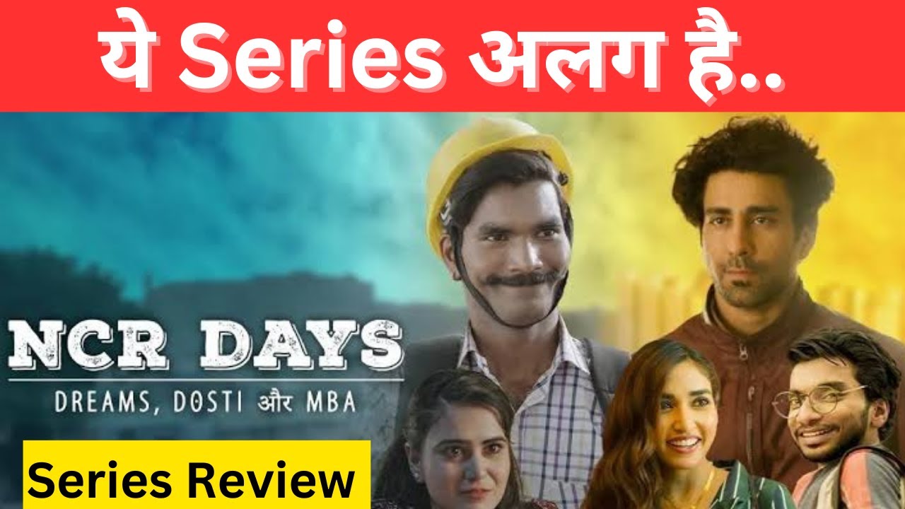 NCR Days Web Series Review | The Timeliners | Zee5 | Ambrish Verma ...