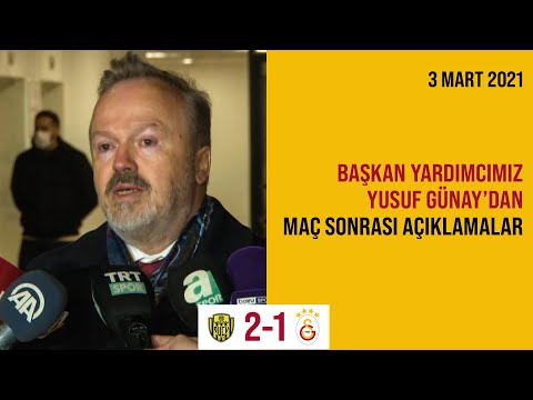 Başkan yardımcımız Yusuf Günay'ın MKE Ankaragücü-Galatasaray maçı sonrasında yaptığı açıklamalar