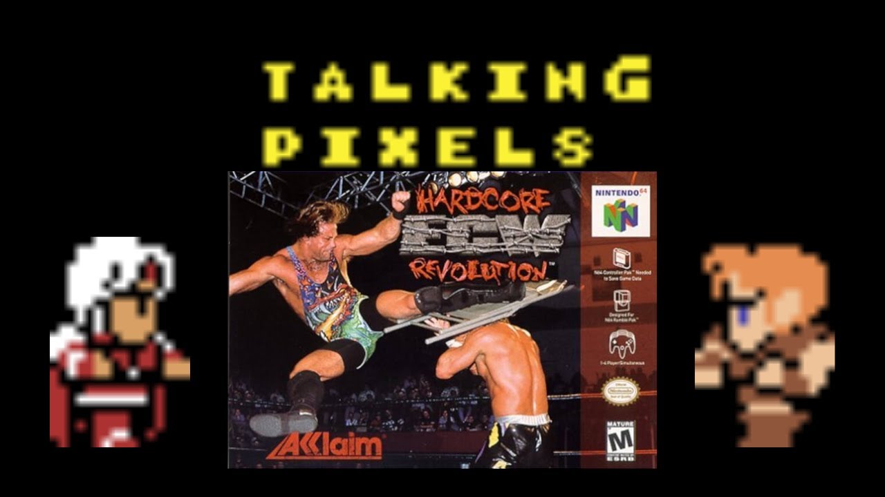 ECW Hardcore Revolution on the N64 | Talking Pixels - YouTube