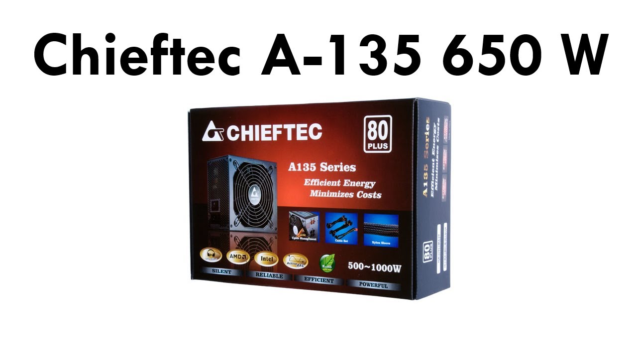 Распаковка Блока Питания Chieftec A-135 (APS-650CB) 650 W - YouTube