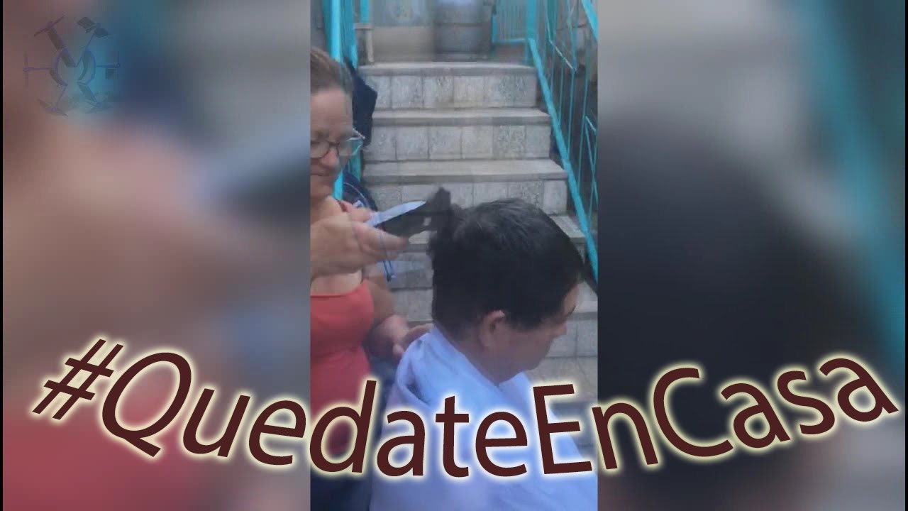 Corte de cabello en Cuarentena Cuba 2020 - YouTube