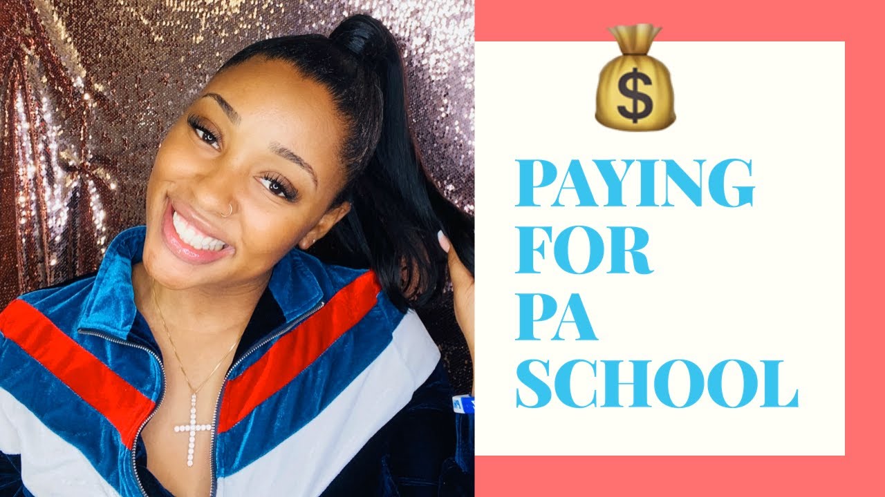 HOW TO PAY FOR PHYSICIAN ASSISTANT SCHOOL HOW I DID IT YouTube how-to-pay-for-physician-assistant-school-how-i-did-it-youtube