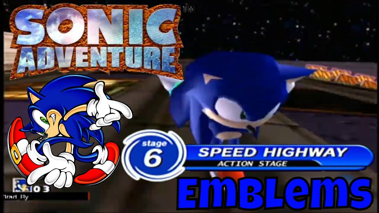 Sonic Adventure (Dreamcast) - Sonic: Speed Highway (Emblems) - YouTube