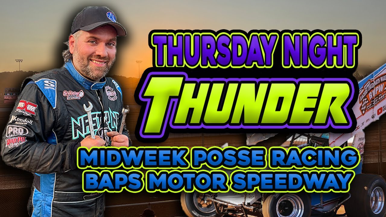 Bringing the Thursday Night Thunder at BAPS Motor Speedway - Dirt Track ...