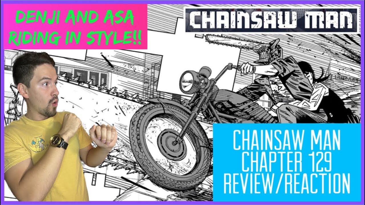Super Chainsaw Man Motorcycle!! | Chainsaw Man Chapter 129 Review ...