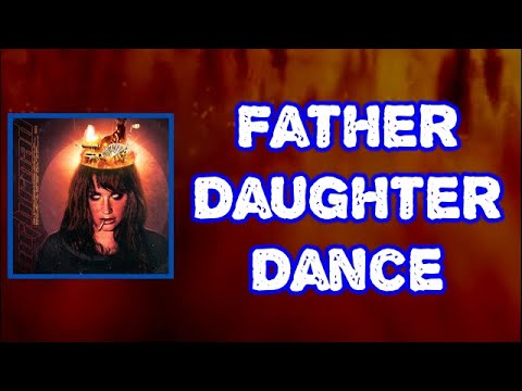 Kesha - Father Daughter Dance (Lyrics) - YouTube