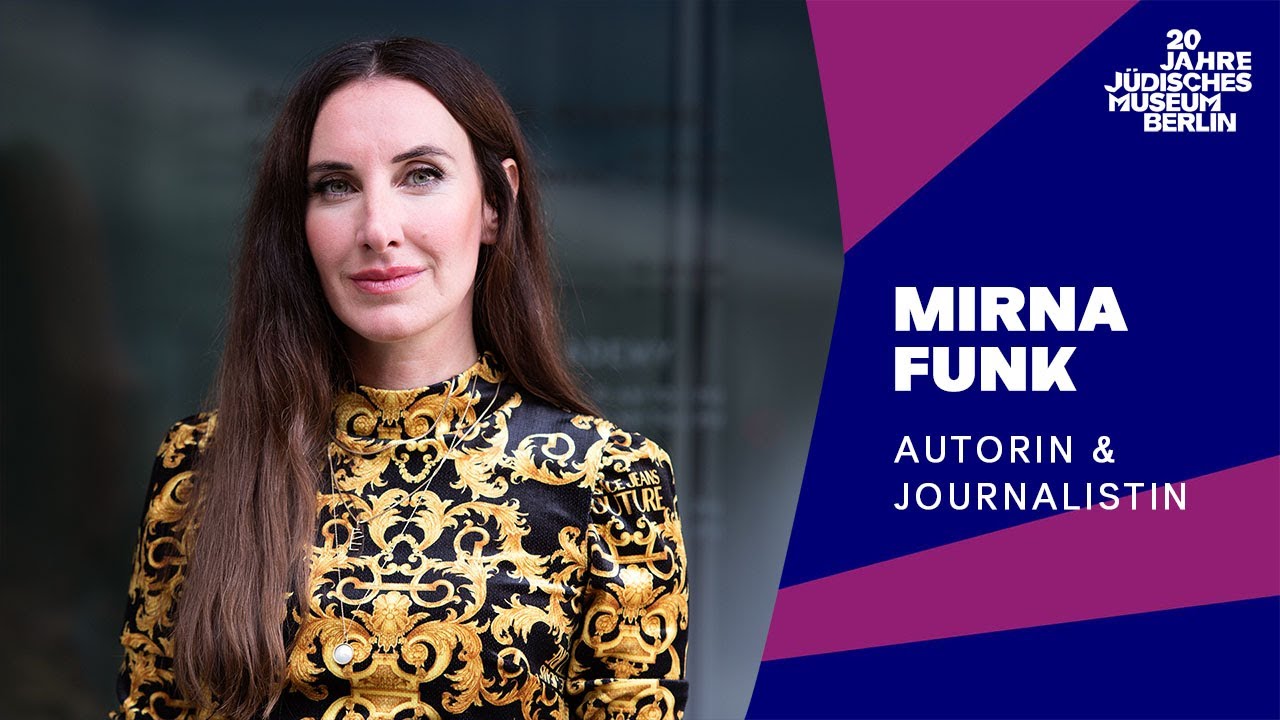 Mirna Funk, Autorin und Journalistin | 20 Jahre Jüdisches Museum Berlin ...