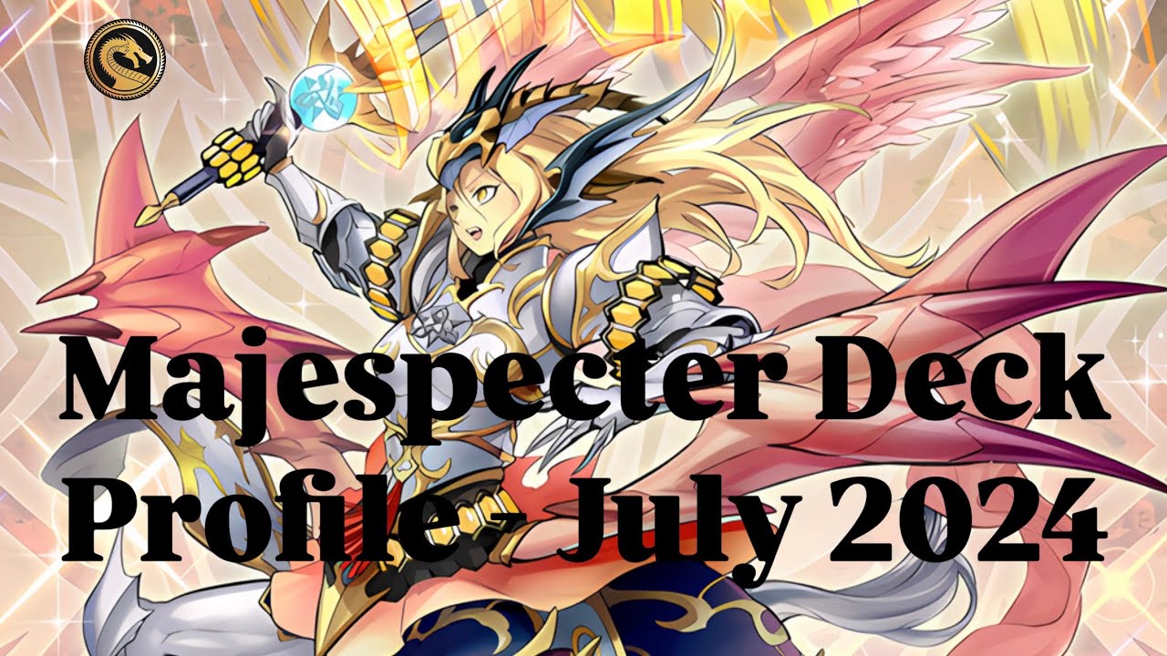 Yu-Gi-Oh! Majespecter ft Dracoslayer Deck Profile - July 2024 - YouTube