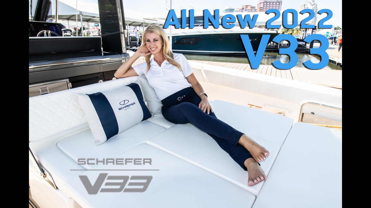 2022 All New Schaefer V33 with V-8 Verado 300HP ( Have you ever owned a ...