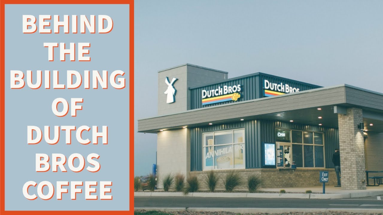 Behind the Building of Dutch Bros Coffee | Daniel Batty - YouTube