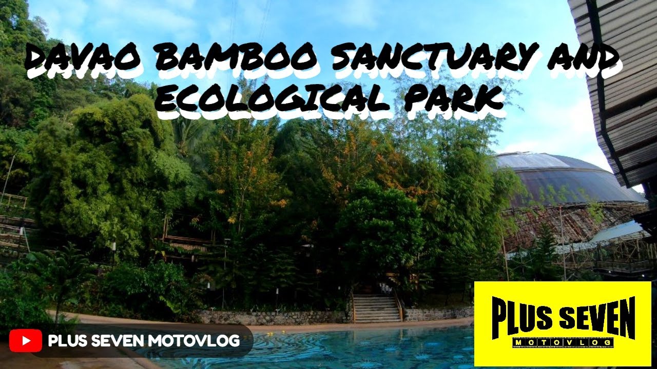 DAVAO BAMBOO SANCTUARY AND ECOLOGICAL PARK at Purok 5, Brgy. Malagos ...