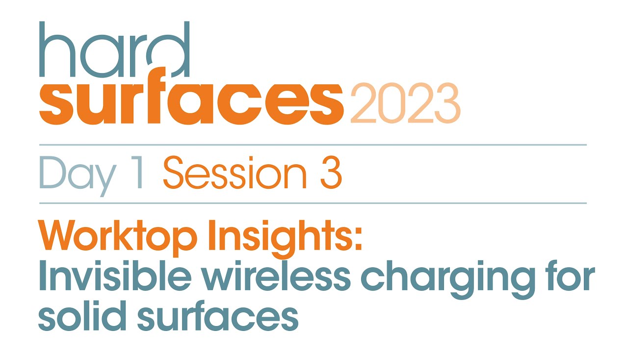 Worktop Insights – Invisible wireless charging for solid surfaces | Day ...